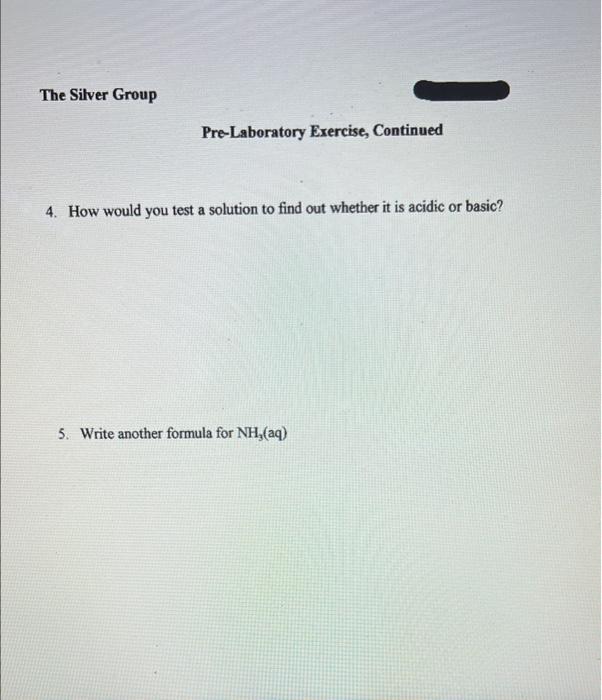 Solved The Silver Group Pre-Laboratory Exercise, Continued | Chegg.com