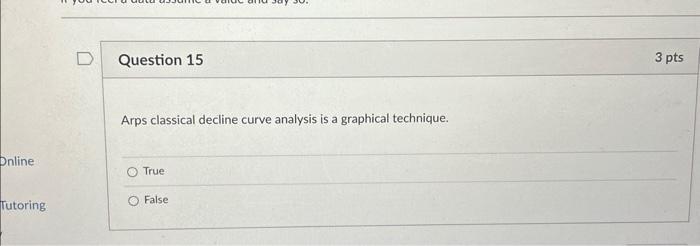 Solved Arps classical decline curve analysis is a graphical | Chegg.com