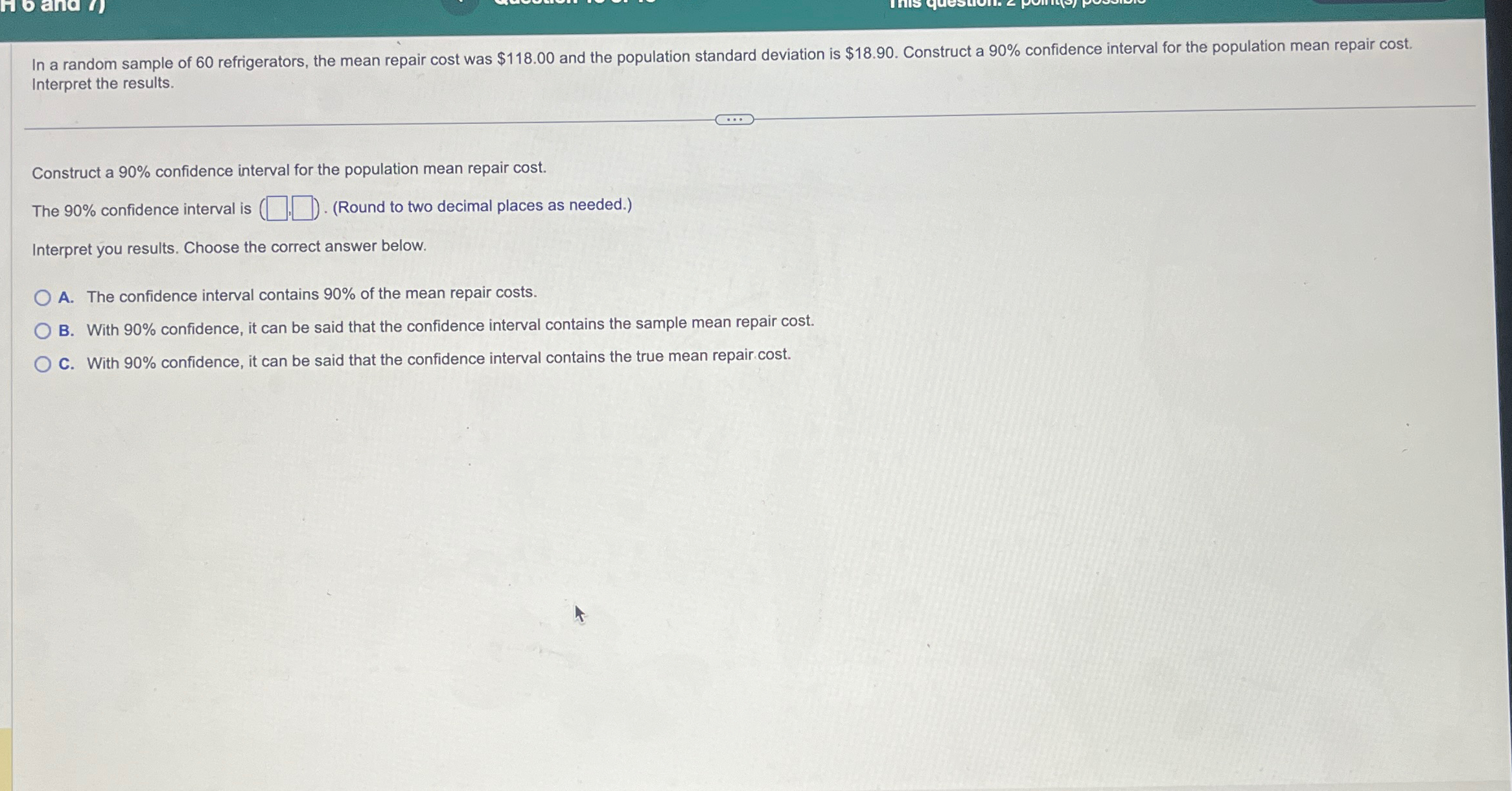 Solved Interpret the results.Construct a 90% ﻿confidence | Chegg.com