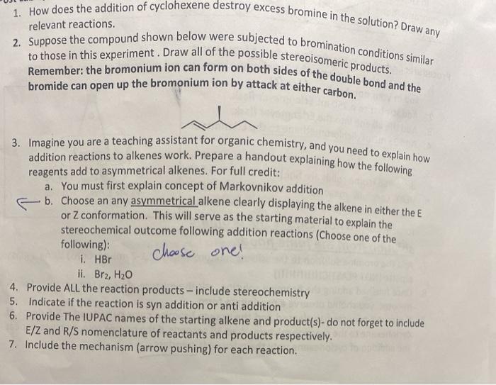 Solved 1. How does the addition of cyclohexene destroy | Chegg.com