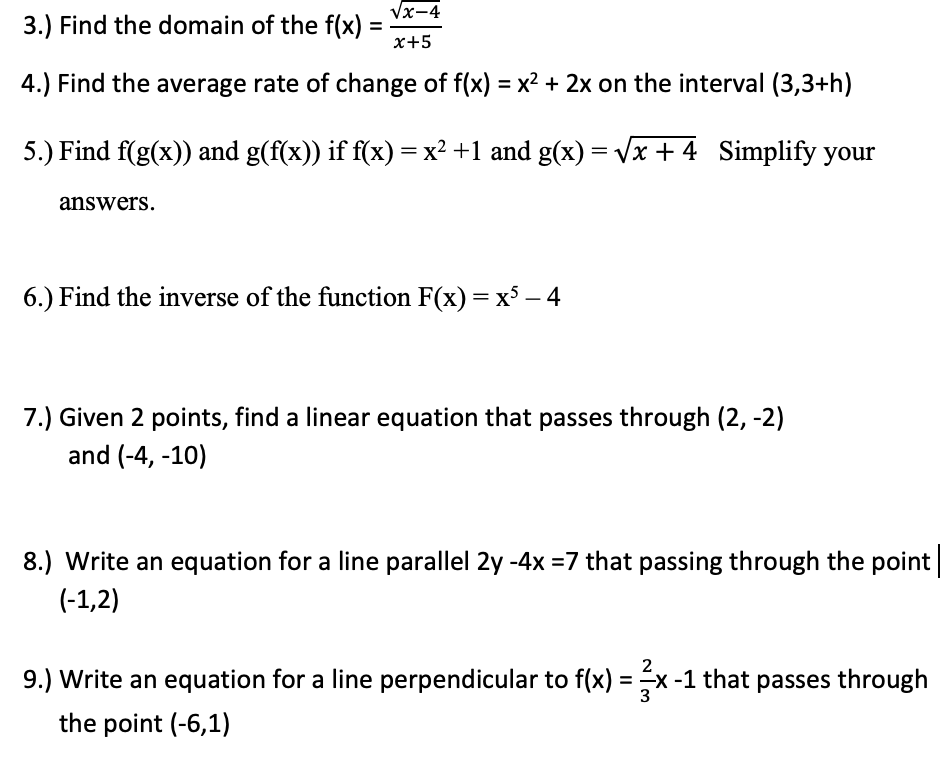 Solved 3.) ﻿Find the domain of the f(x)=x-42x+54.) ﻿Find the | Chegg.com