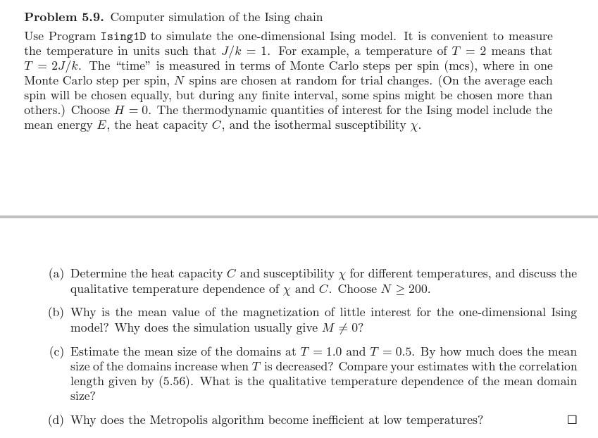 Solved Problem 5.9. Computer simulation of the Ising chain | Chegg.com