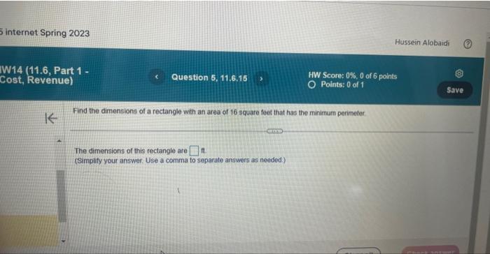 Solved Find the dimensions of a rectangle with an area of 16 | Chegg.com