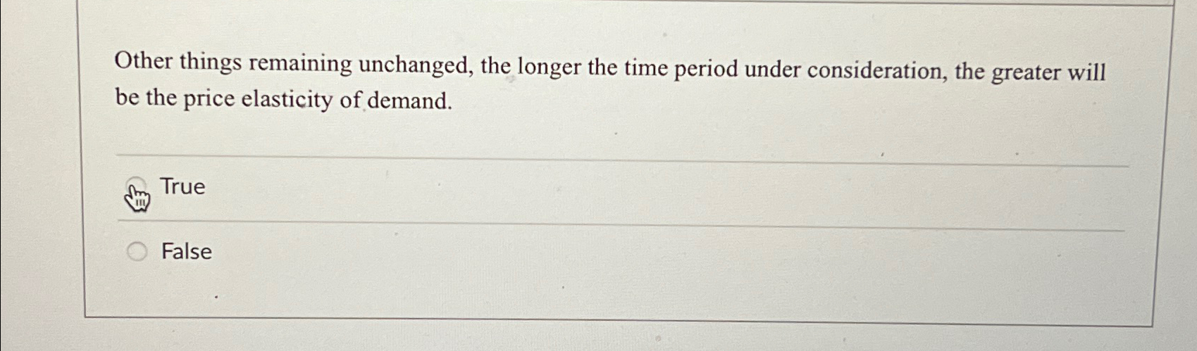 Solved Other things remaining unchanged, the longer the time | Chegg.com