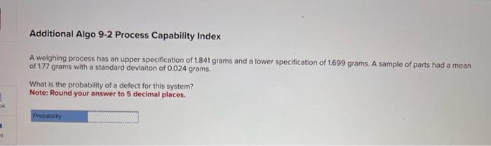 Additional Algo 9-2 Process Capability Index A | Chegg.com