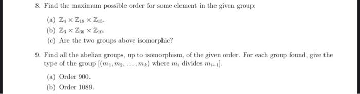 Solved 8. Find the maximum possible order for some element | Chegg.com