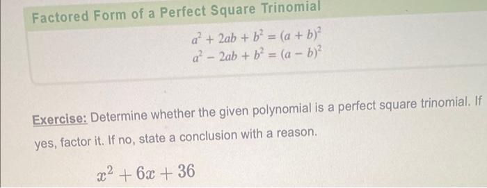 Solved Factored Form of a Perfect Square Trinomial | Chegg.com