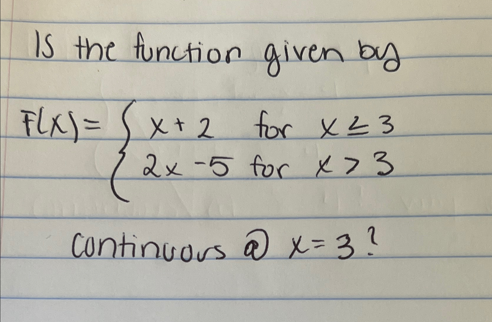 Solved Is the function given | Chegg.com