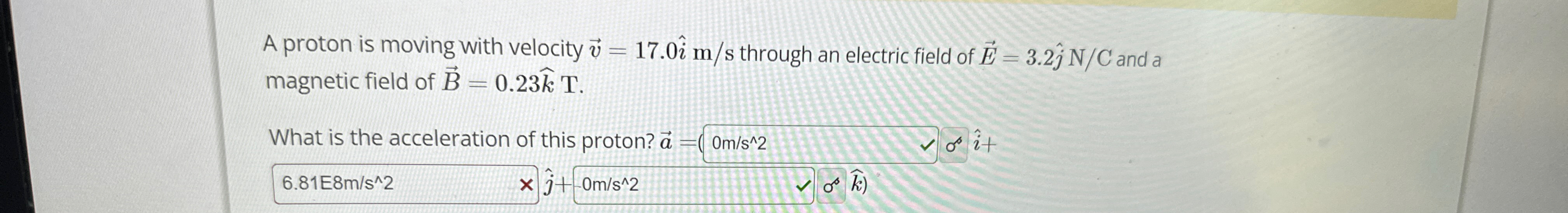 Solved A proton is moving with velocity vec(v)=17.0hat(i)ms | Chegg.com