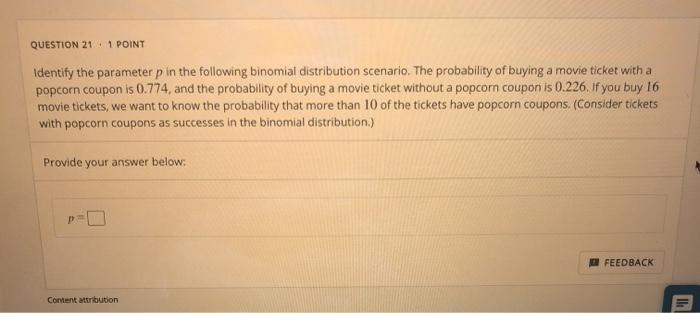 Solved QUESTION 21 1 POINT Identify the parameter p in the | Chegg.com