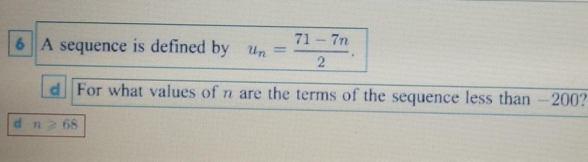 Solved A sequence is defined by un=271−7n. For what values | Chegg.com