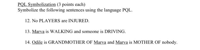 Solved PQL Symbolization (3 points each) Symbolize the | Chegg.com