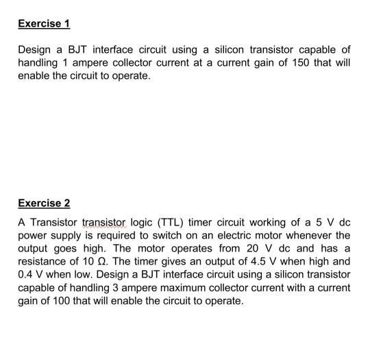 Solved Exercise 1 Design a BJT interface circuit using a | Chegg.com