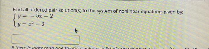 Solved Find all ordered pair solution(s) to the system of | Chegg.com