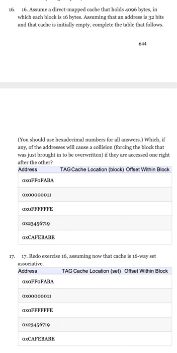 Solved 16. 16. Assume a direct-mapped cache that holds 4096 | Chegg.com