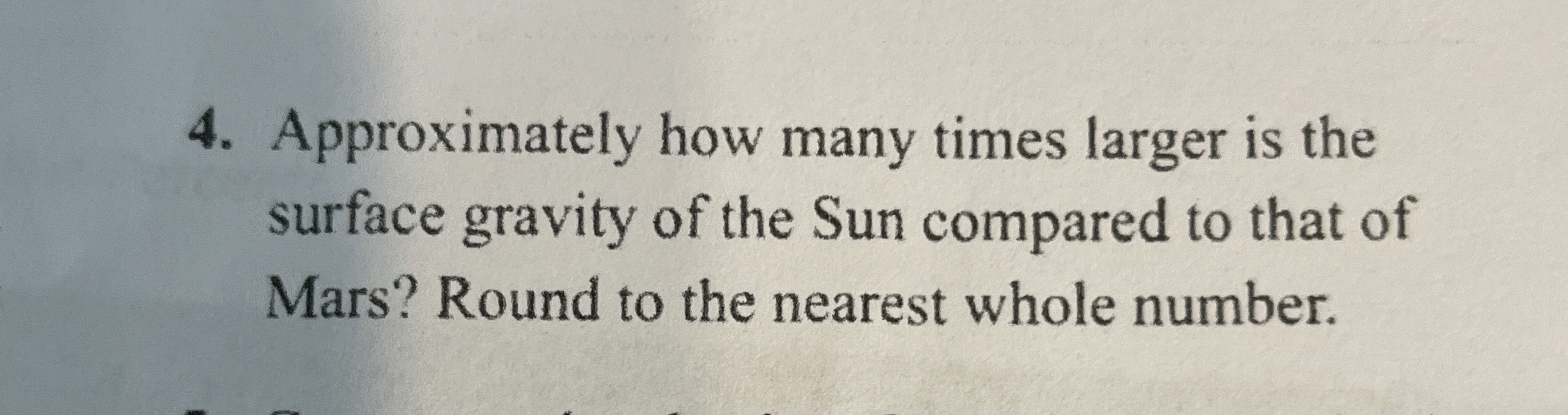 Solved Approximately how many times larger is the surface | Chegg.com