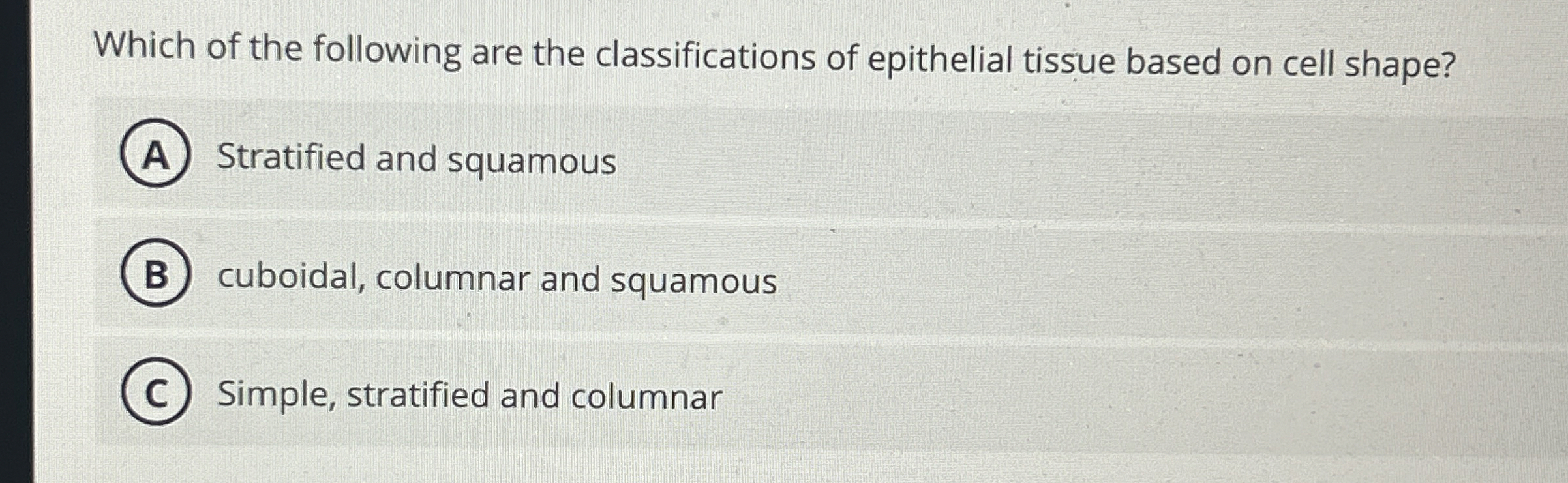 Solved Which of the following are the classifications of | Chegg.com