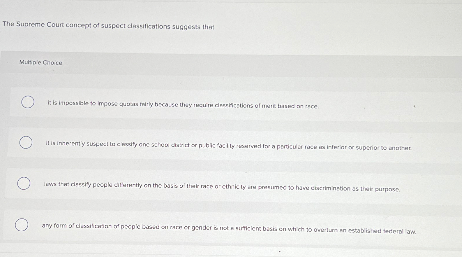 Solved The Supreme Court concept of suspect classifications | Chegg.com