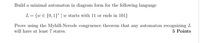 Solved Build a minimal automaton in diagram form for the | Chegg.com