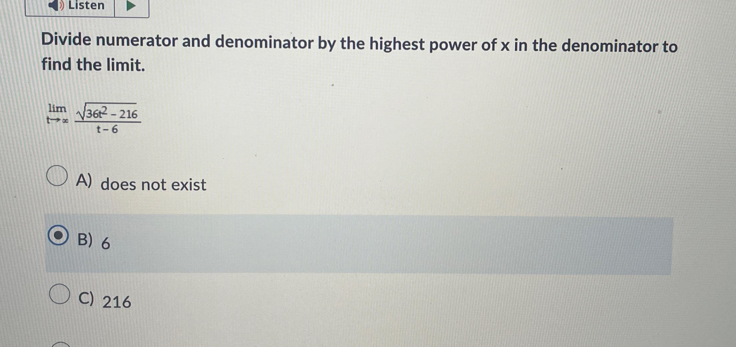 Solved ListenDivide numerator and denominator by the highest | Chegg.com