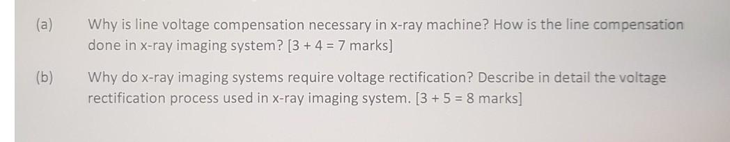 Solved (a) Why is line voltage compensation necessary in | Chegg.com