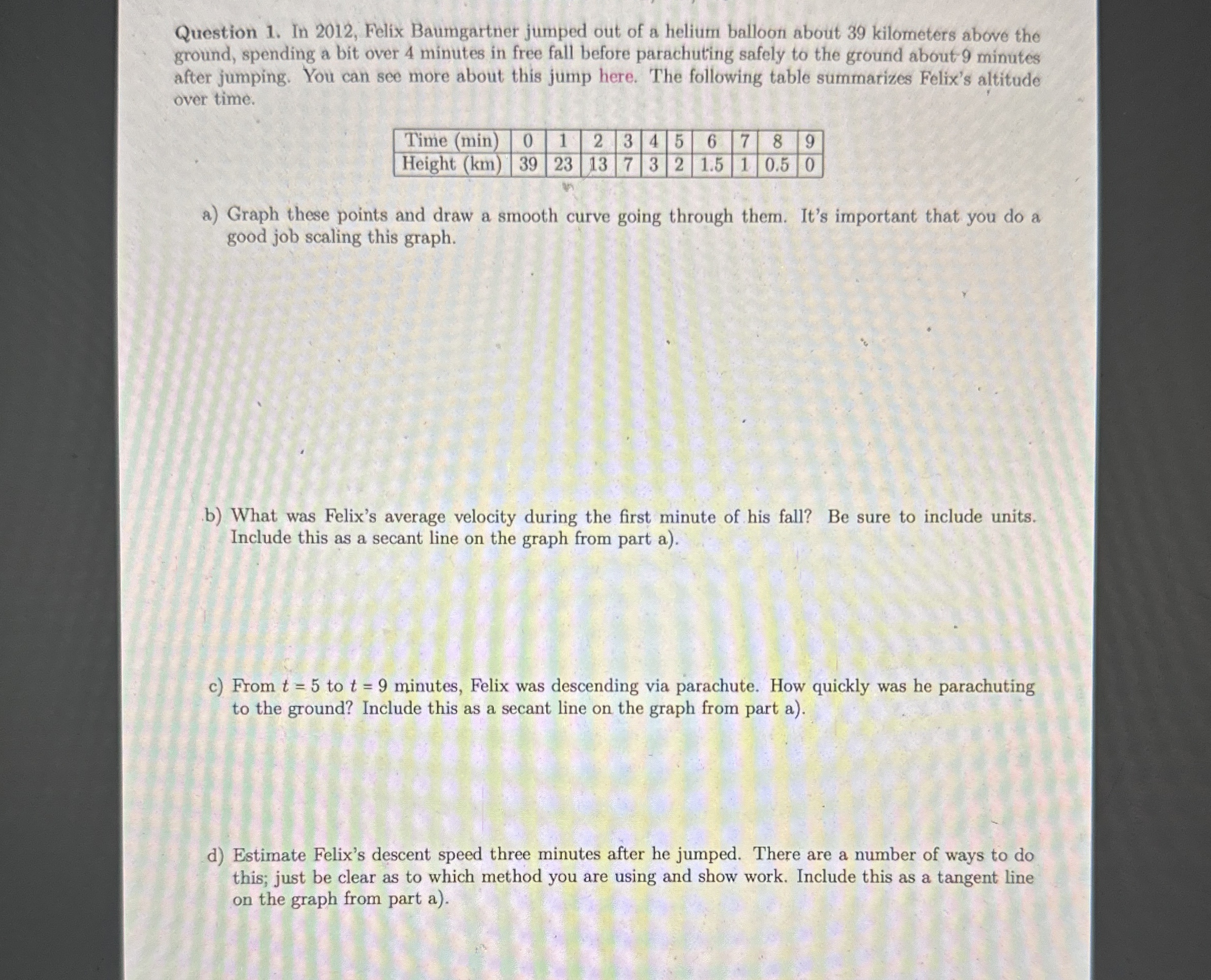 Solved Question 1. ﻿In 2012, ﻿Felix Baumgartner jumped out | Chegg.com