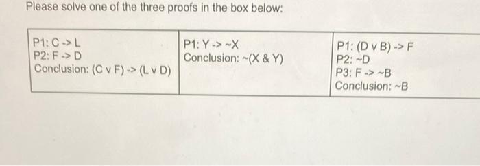 Please solve one of the three proofs in the box | Chegg.com