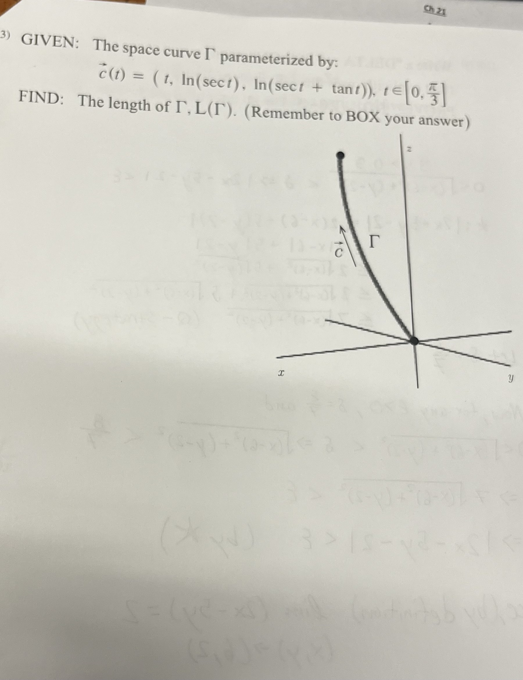 Solved GIVEN: The space curve Γ ﻿parameterized | Chegg.com
