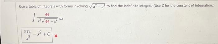 Solved Use a table of integrals with forms involving a2−u2 | Chegg.com