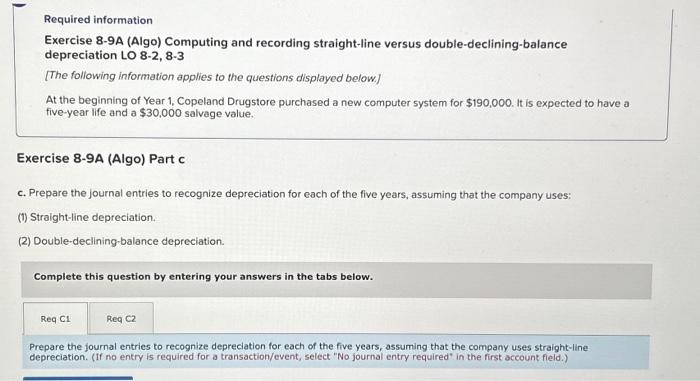 Solved Required information Exercise 8-9A (Algo) Computing | Chegg.com