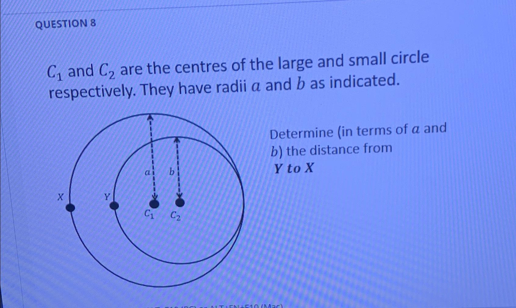 Solved QUESTION 8C1 ﻿and C2 ﻿are the centres of the large | Chegg.com