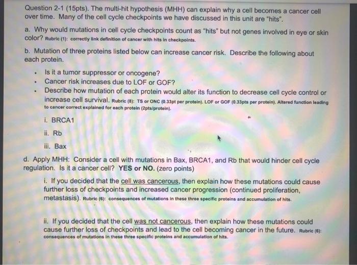 Solved Question 2-1 (15pts). The multi-hit hypothesis (MHH) | Chegg.com