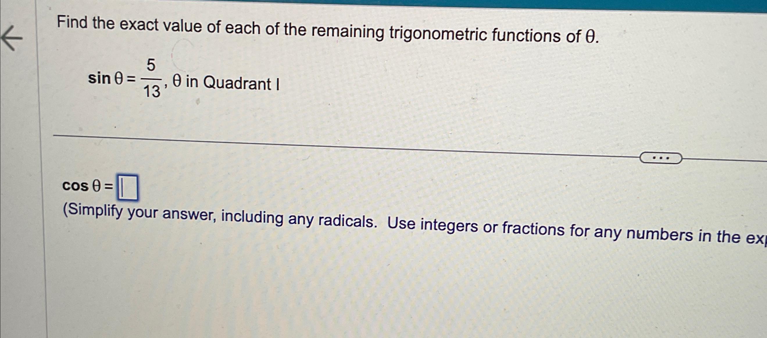 Solved Find the exact value of each of the remaining | Chegg.com