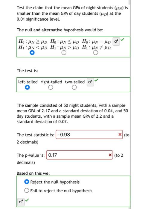 Solved Test the claim that the mean GPA of night students | Chegg.com