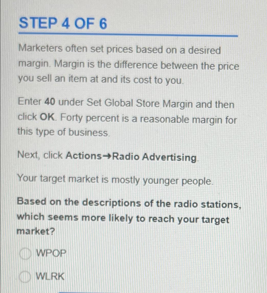 Solved STEP 4 ﻿OF 6Marketers often set prices based on a | Chegg.com