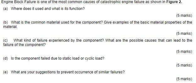 Solved Engine Block Failure is one of the most common causes | Chegg.com