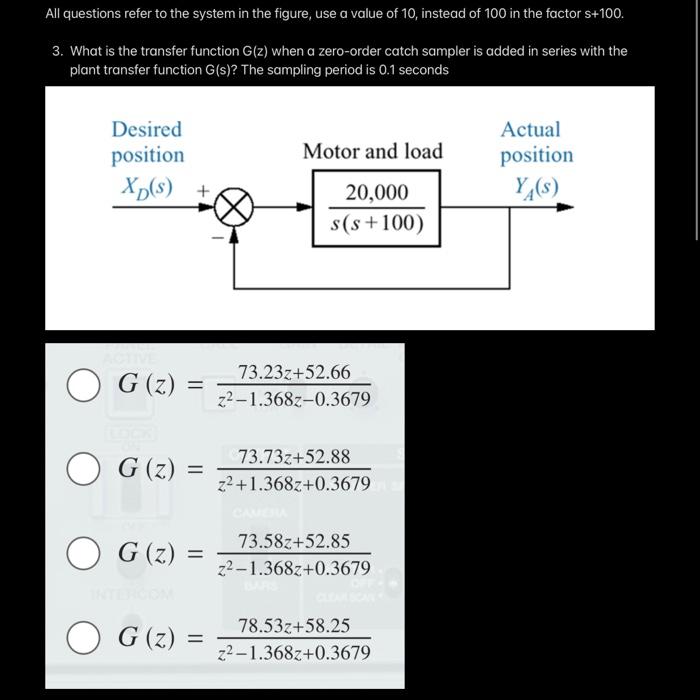 Solved Il questions refer to the system in the figure, use a | Chegg.com