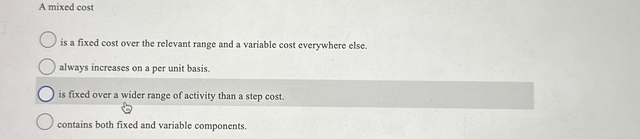 Solved A mixed costis a fixed cost over the relevant range | Chegg.com