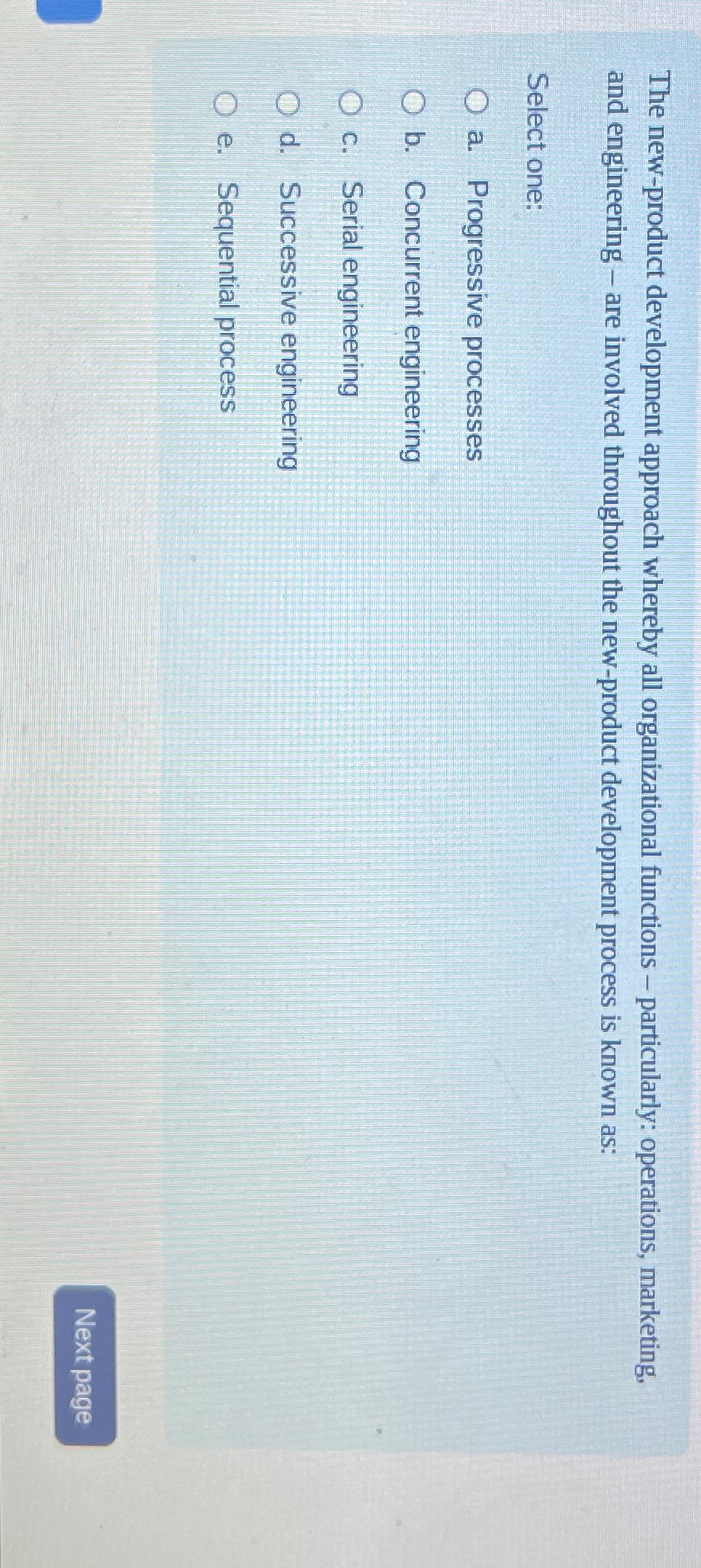 Solved The new-product development approach whereby all | Chegg.com
