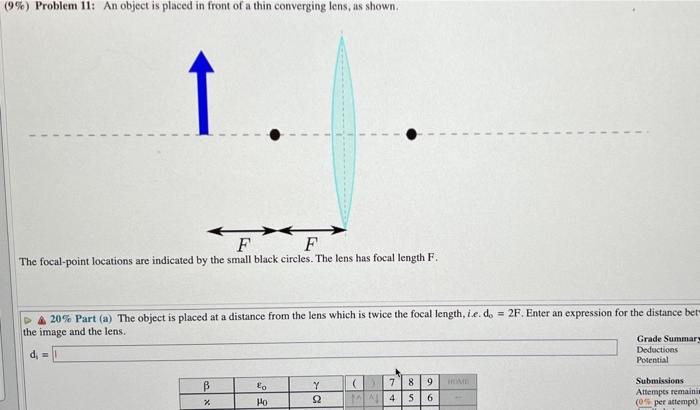 Solved (9%) Problem 11: An object is placed in front of a | Chegg.com