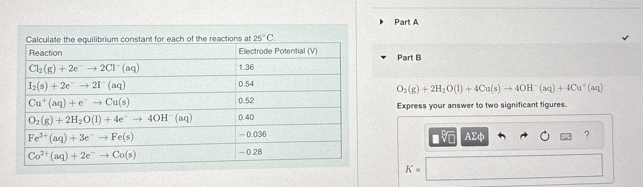 Solved Calculate the equilibrium constant for each of the | Chegg.com