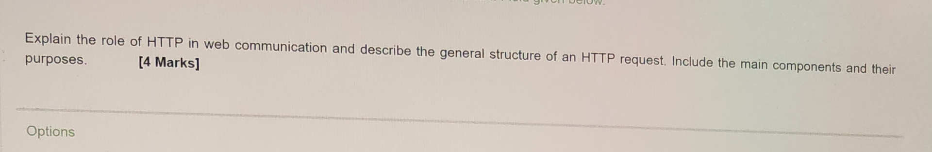 Solved Explain the role of HTTP in web communication and | Chegg.com