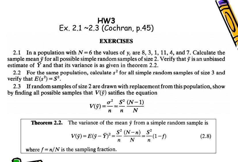 Solved HW3 Ex. 2.1 ~2.3 (Cochran, p.45) EXERCISES 2.1 In a | Chegg.com