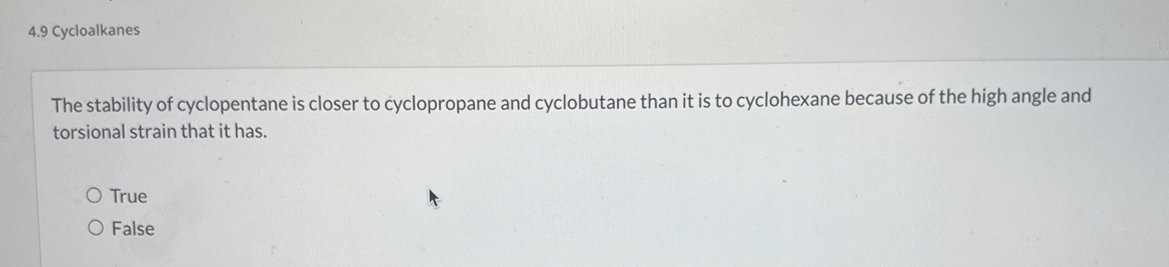 Solved 4.9 ﻿CycloalkanesThe stability of cyclopentane is | Chegg.com