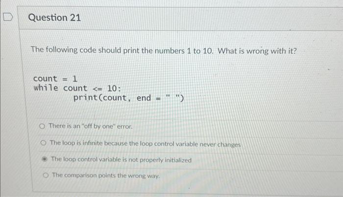 Solved The following code should print the numbers 1 to 10 . | Chegg.com