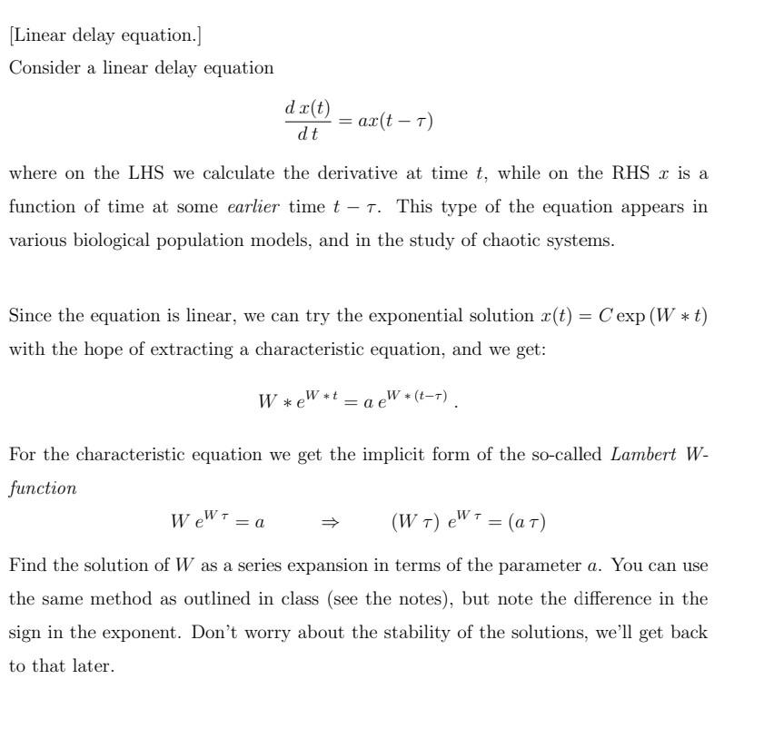 Solved [Linear delay equation.] Consider a linear delay | Chegg.com