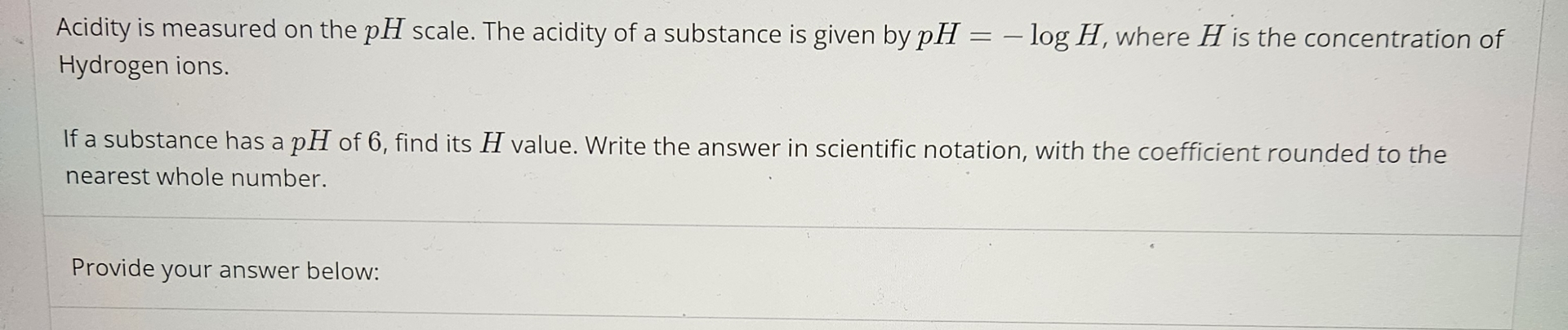 Solved Acidity is measured on the pH ﻿scale. The acidity of | Chegg.com