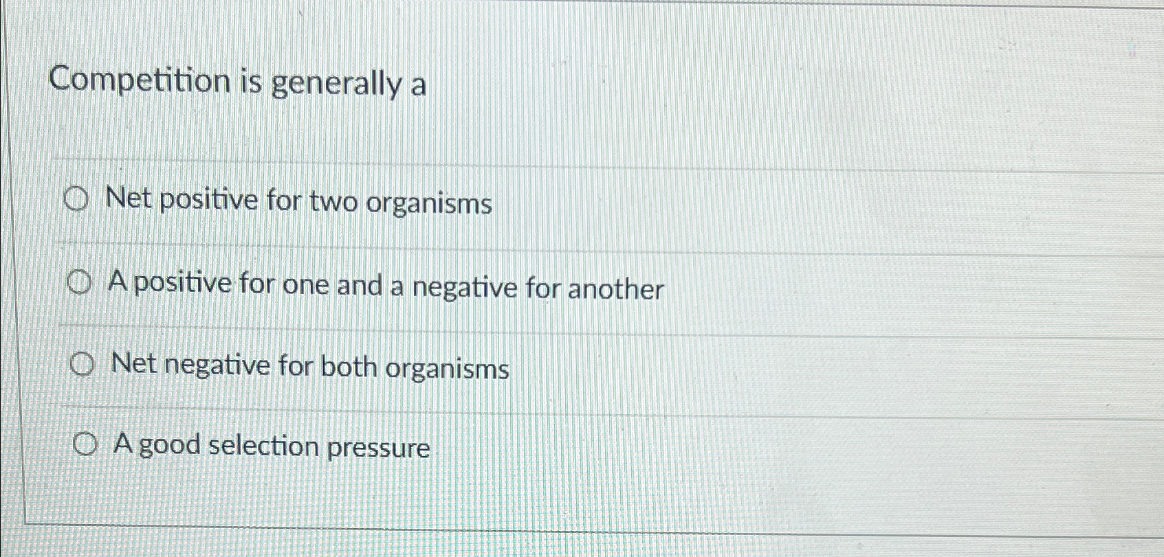 Solved Competition is generally aNet positive for two | Chegg.com