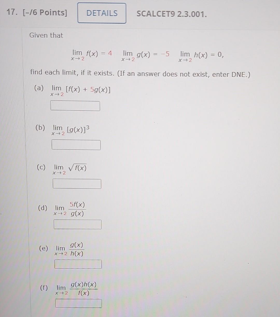 Solved [-/6 Points] SCALCET9 2.3.001. Given that | Chegg.com