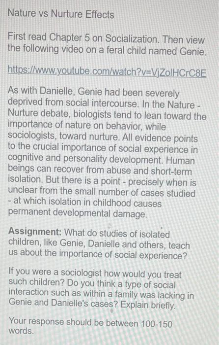Nature vs Nurture Effects First read Chapter 5 on | Chegg.com